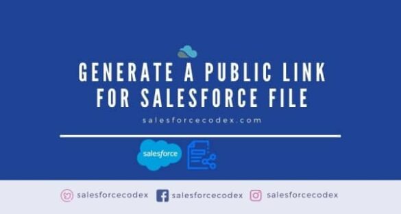 Generate Public Link for Salesforce file | SalesforceCodex